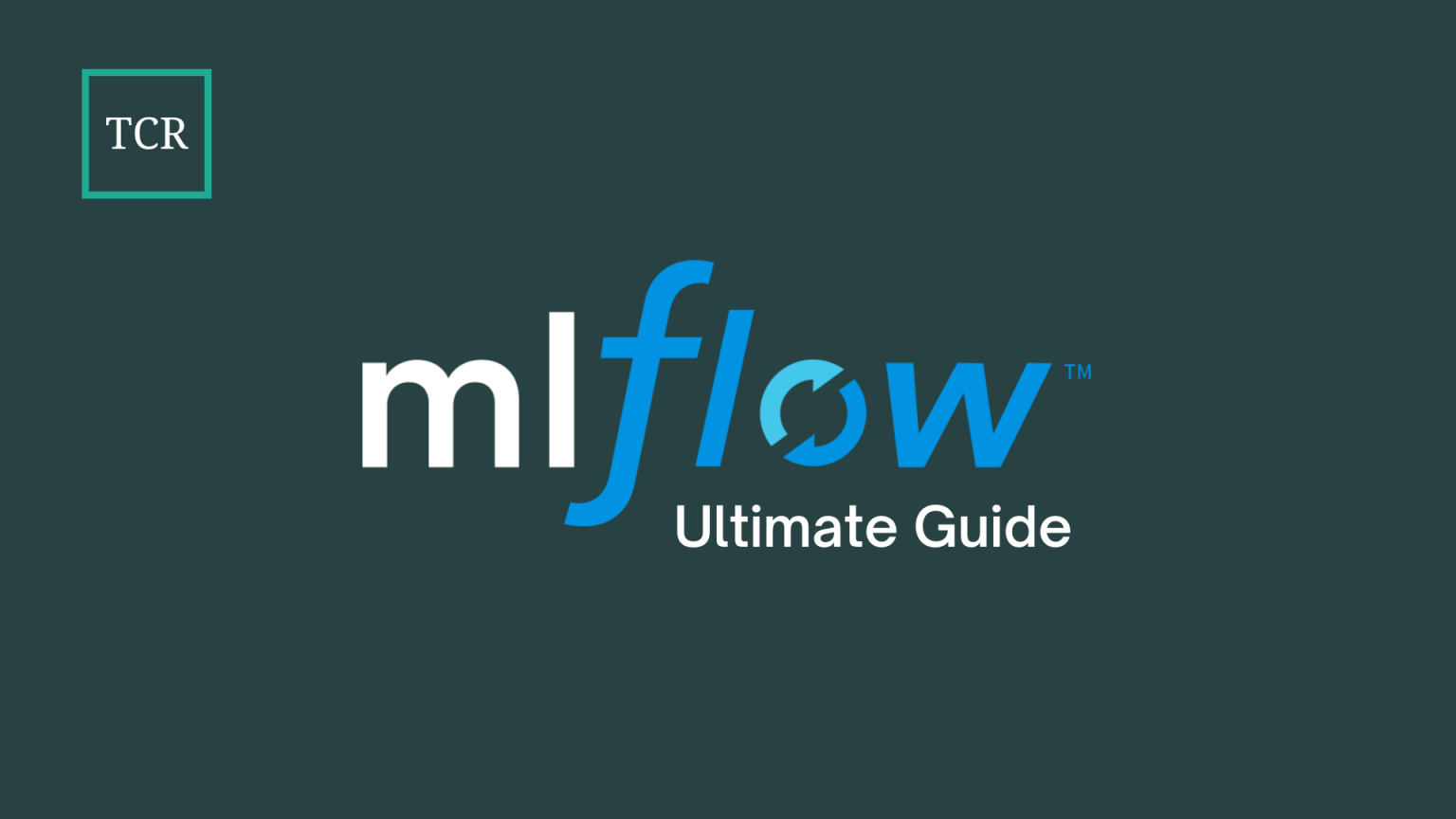 MLflow For Machine Learning Pipelines [Ultimate Guide]