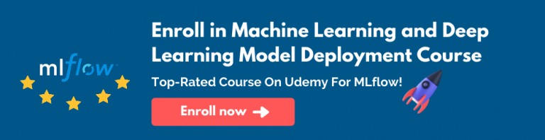 MLflow For Machine Learning Pipelines [Ultimate Guide]